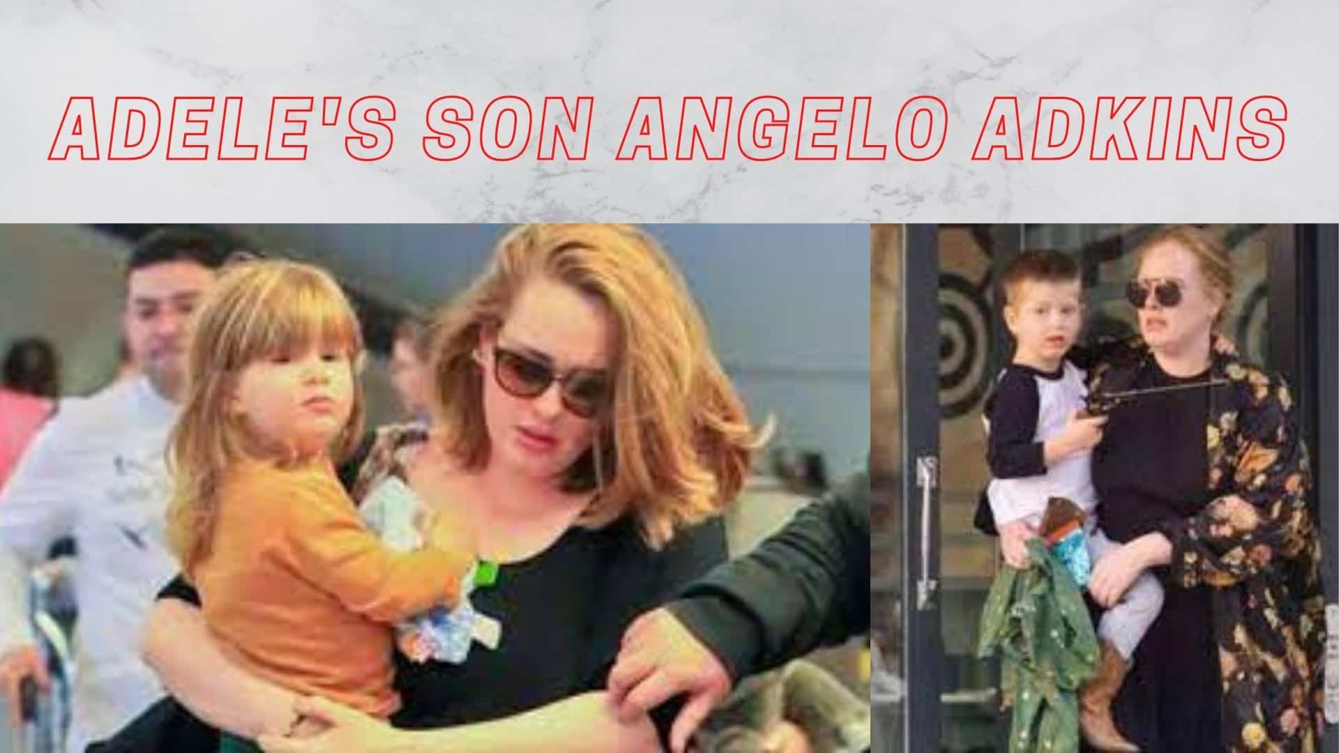 How Old is Adele's Son | She Has Some Other youngsters? 2k22